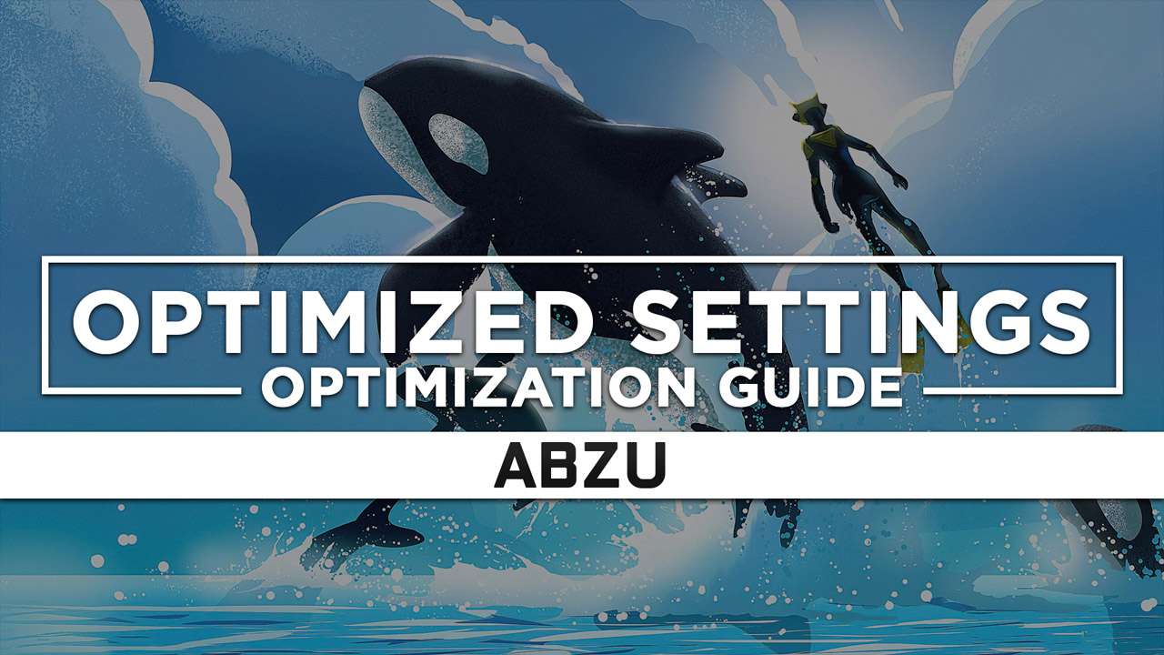 Abzu — Optimized PC Settings for Best Performance - RAGNOS1997
