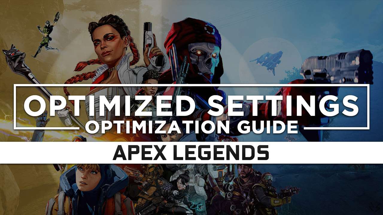Apex Legends — Optimized PC Settings for Best Performance - RAGNOS1997