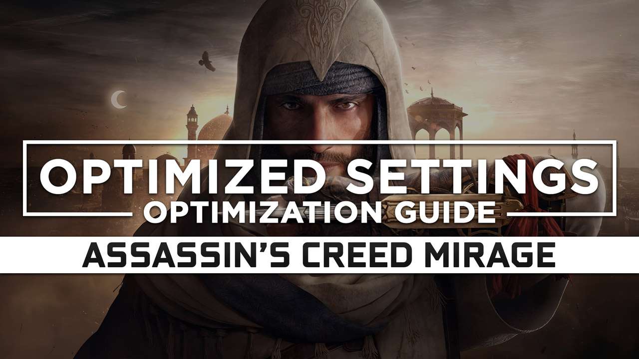 Assassin's Creed Mirage — Optimized PC Settings for Best Performance - RAGNOS1997