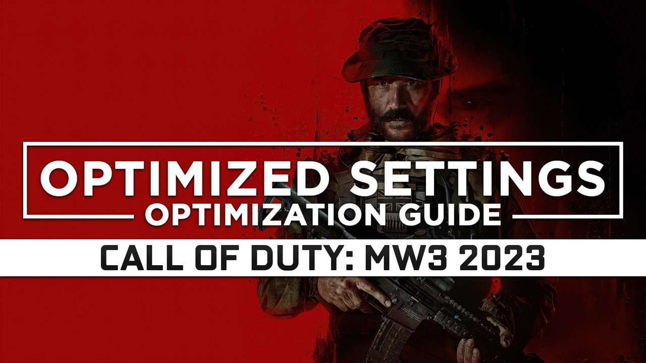 Call of Duty: Modern Warfare 3 (2023) — Optimized PC Settings for Best ...