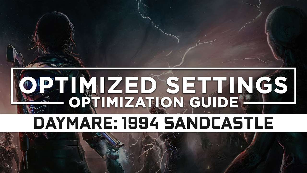 Daymare: 1994 Sandcastle — Optimized PC Settings for Best Performance - RAGNOS1997