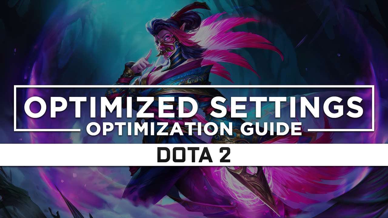 Dota 2 — Optimized PC Settings for Best Performance - RAGNOS1997