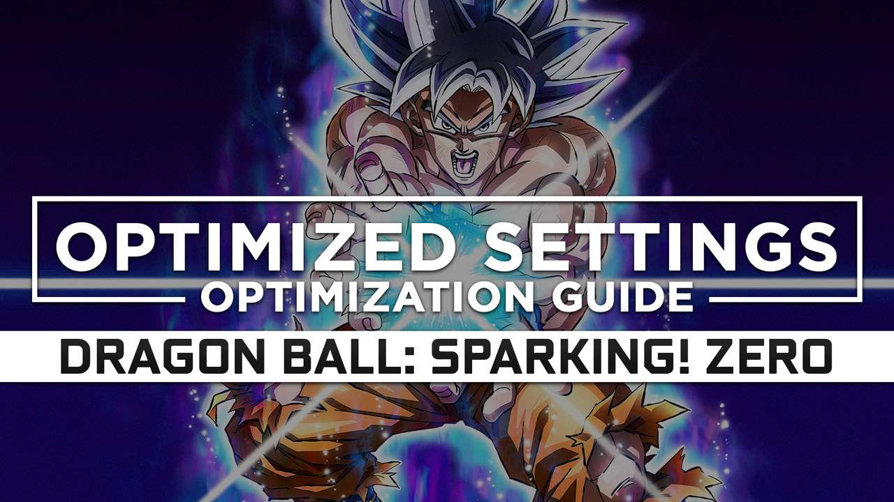 Dragon Ball: Sparking! Zero — Optimized PC Settings for Best Performance - RAGNOS1997