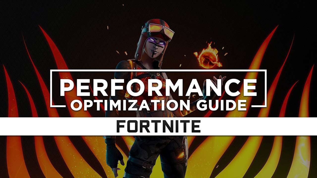 Fortnite — Maximum Performance Optimization / Low Specs Patch - RAGNOS1997
