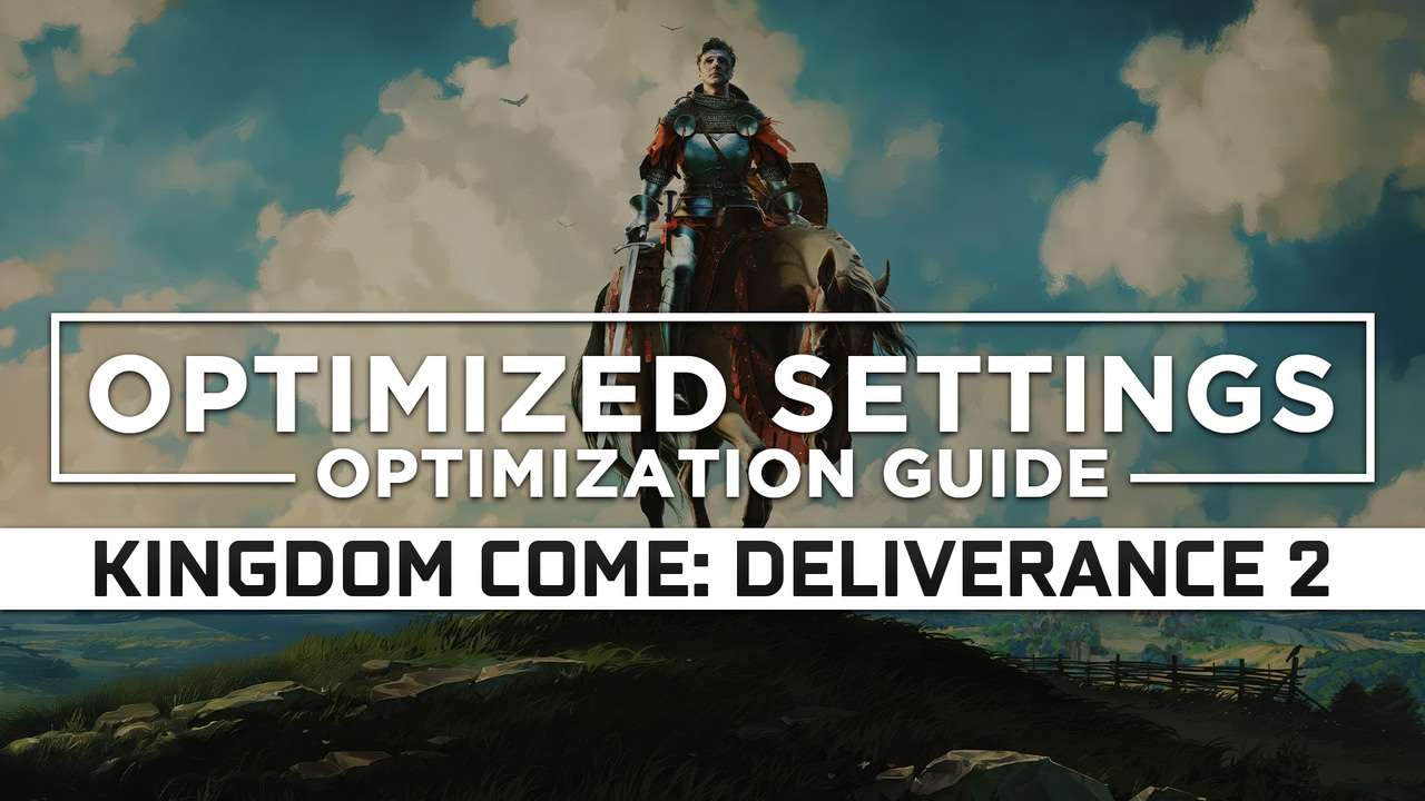 Kingdom Come: Deliverance 2 — Optimized PC Settings for Best Performance - RAGNOS1997