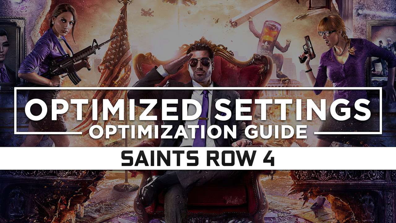 Saints Row 4 — Optimized PC Settings for Best Performance - RAGNOS1997