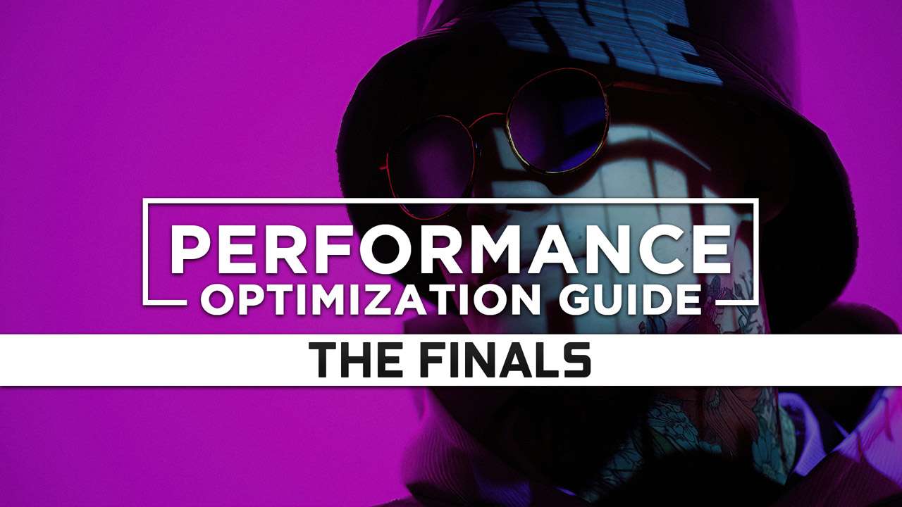 The Finals — Maximum Performance Optimization / Low Specs Patch - RAGNOS1997