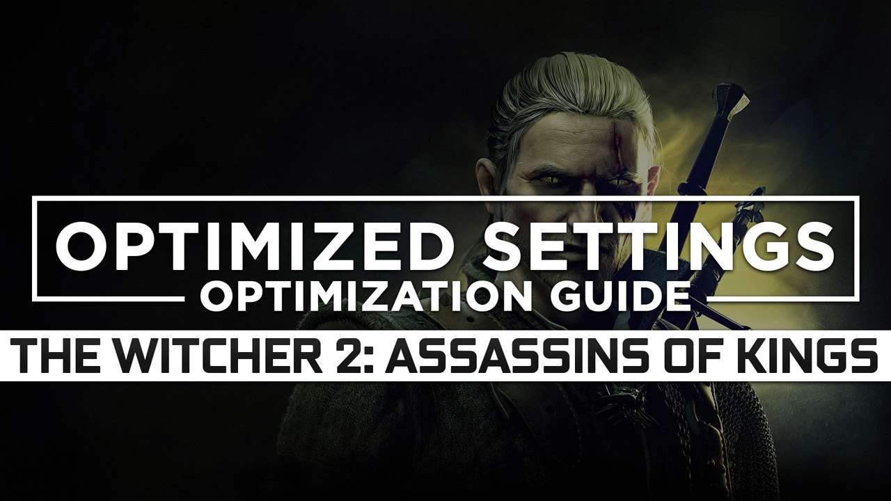 The Witcher 2: Assassins of Kings Enhanced Edition — Optimized PC ...