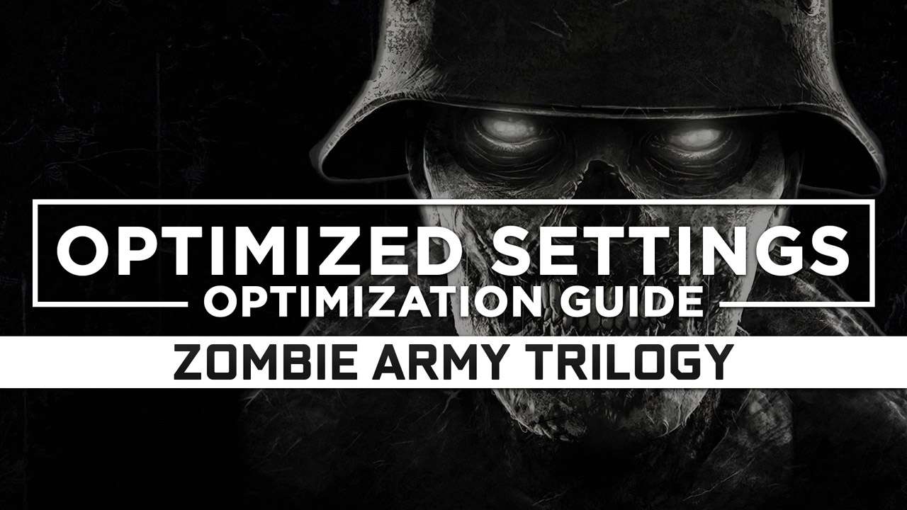 Zombie Army Trilogy — Optimized PC Settings for Best Performance - RAGNOS1997
